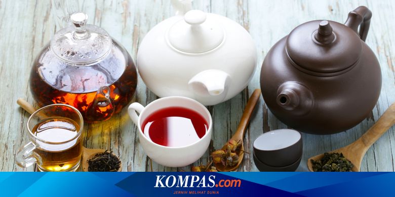 Mengenal Berbagai Jenis Teh dan Manfaatnya