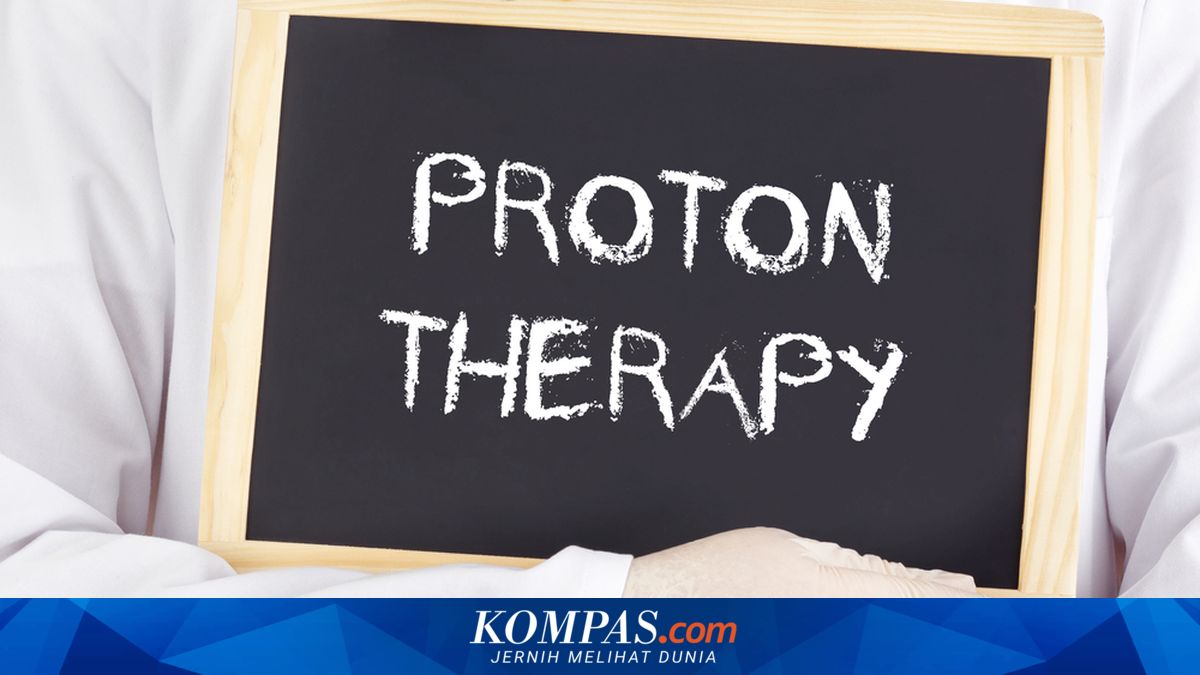 Mengenal Terapi Sinar Proton, Pengobatan Kanker Minim Efek Samping