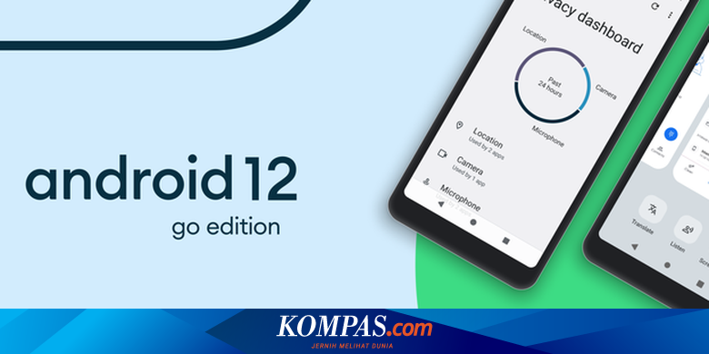 Fitur-fitur Android 12 Go Editon, Bisa Buka Aplikasi Tanpa Download