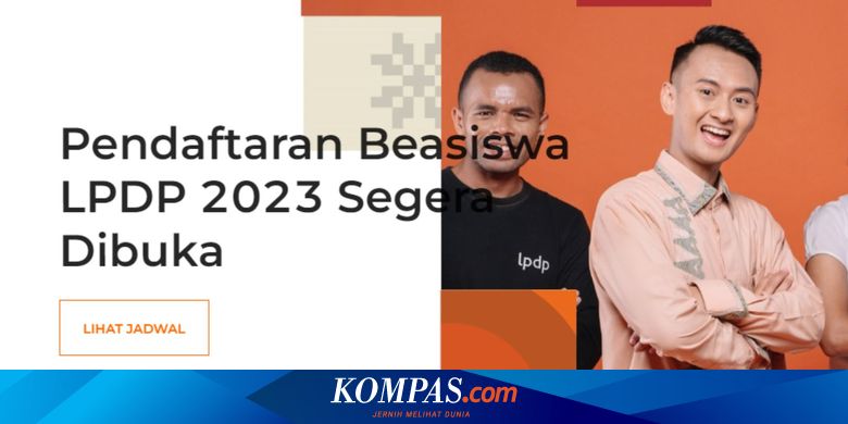 Pendaftaran Beasiswa LPDP 2023 Dibuka Besok, Ini Jadwal dan Syaratnya