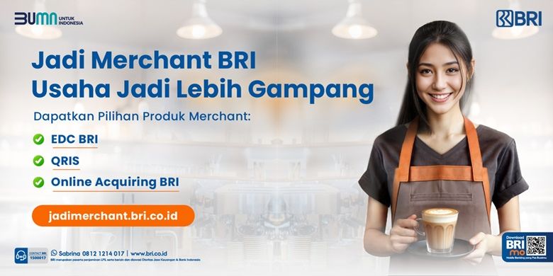 Jadi Merchant BRI Bisa Bikin Usaha Makin Moncer, Begini Cara Daftarnya