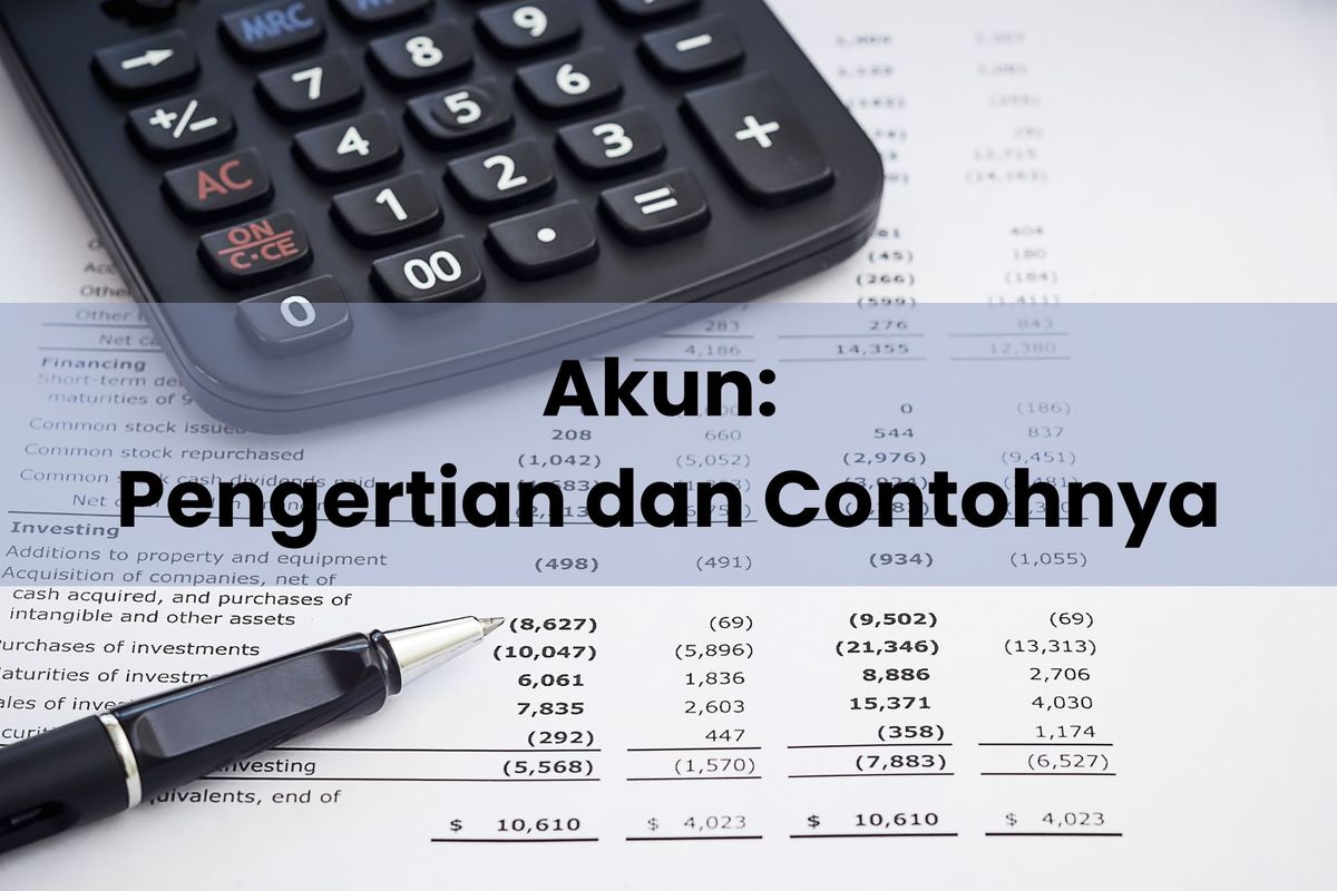 Akun: Pengertian dan Contohnya