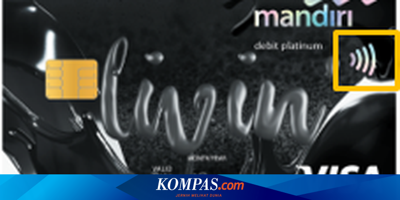 Cara Membuat Kartu Debit Mandiri Contactless