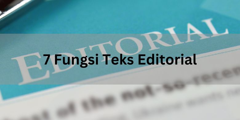 Berita Harian Fungsi Teks Editorial Terbaru Hari Ini - Kompas.com