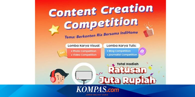 IndiHome Gelar Content Creation Competition Berhadiah Rp 165 Juta