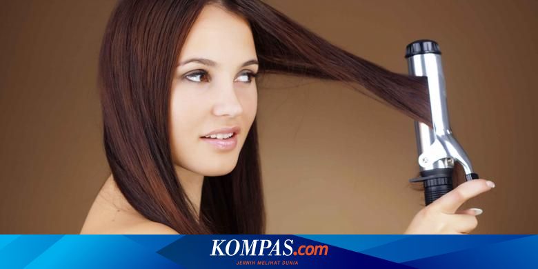 Styling Rambut di Rumah, Ini yang Harus Diperhatikan