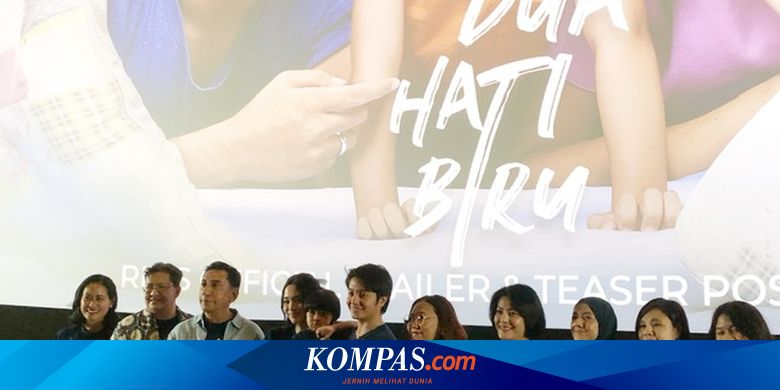 Sinopsis, Daftar Pemain, dan Jadwal Tayang Film Dua Hati Biru