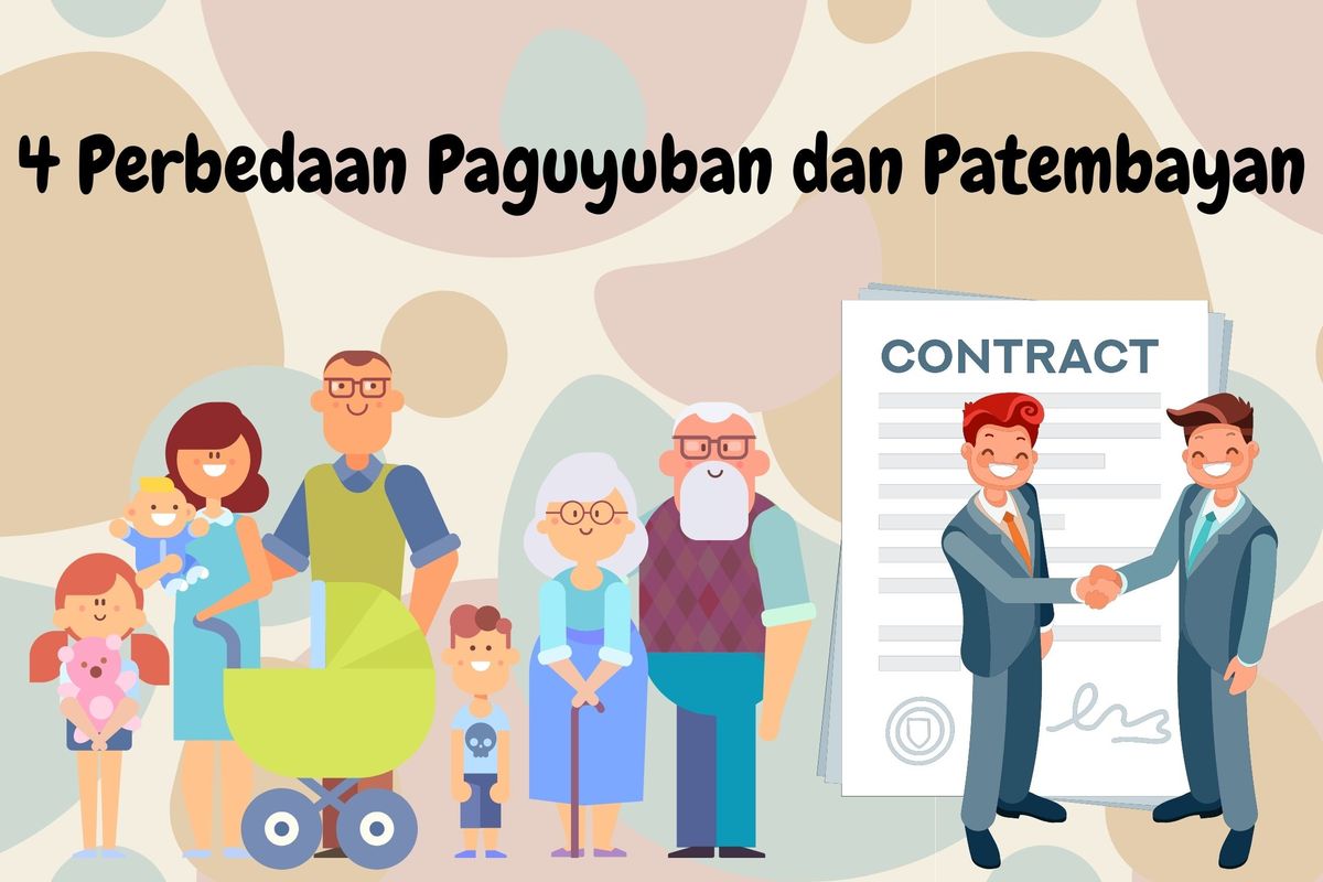 4 Perbedaan Paguyuban dan Patembayan