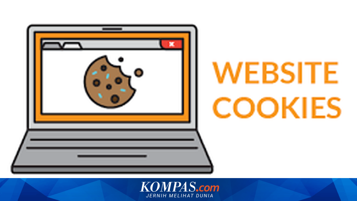 Pengertian Cookie Browser, Kegunaan, dan Jenis - jenisnya