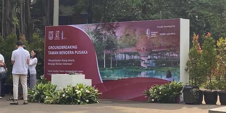 Ada Backdrop Groundbreaking Taman Bendera Pusaka, Walkot Jaksel: Pak ...