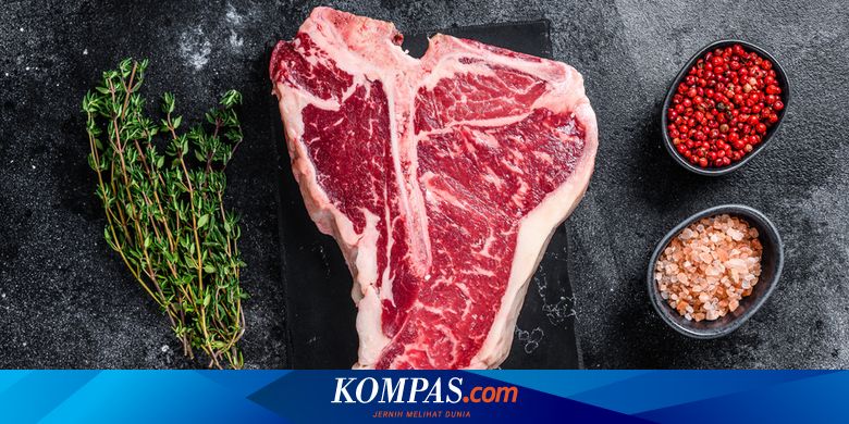 Mengenal T-Bone, Bagian Daging Sapi dari Tenderloin hingga Sirloin