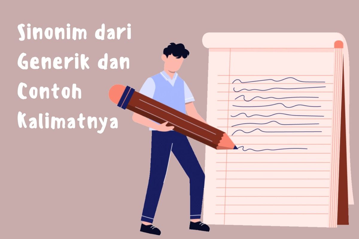 Sinonim dari Generik dan Contoh Kalimatnya