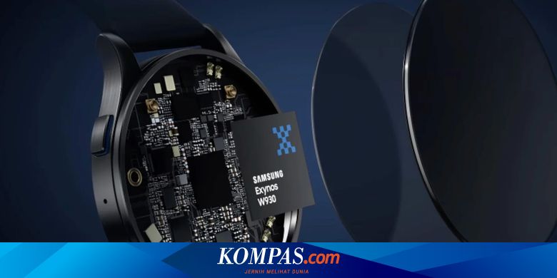 Samsung Kenalkan Chip Exynos W930, "Otak" Galaxy Watch 6
