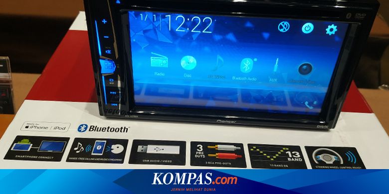 Pioneer Luncurkan "Head Unit" Khusus Android