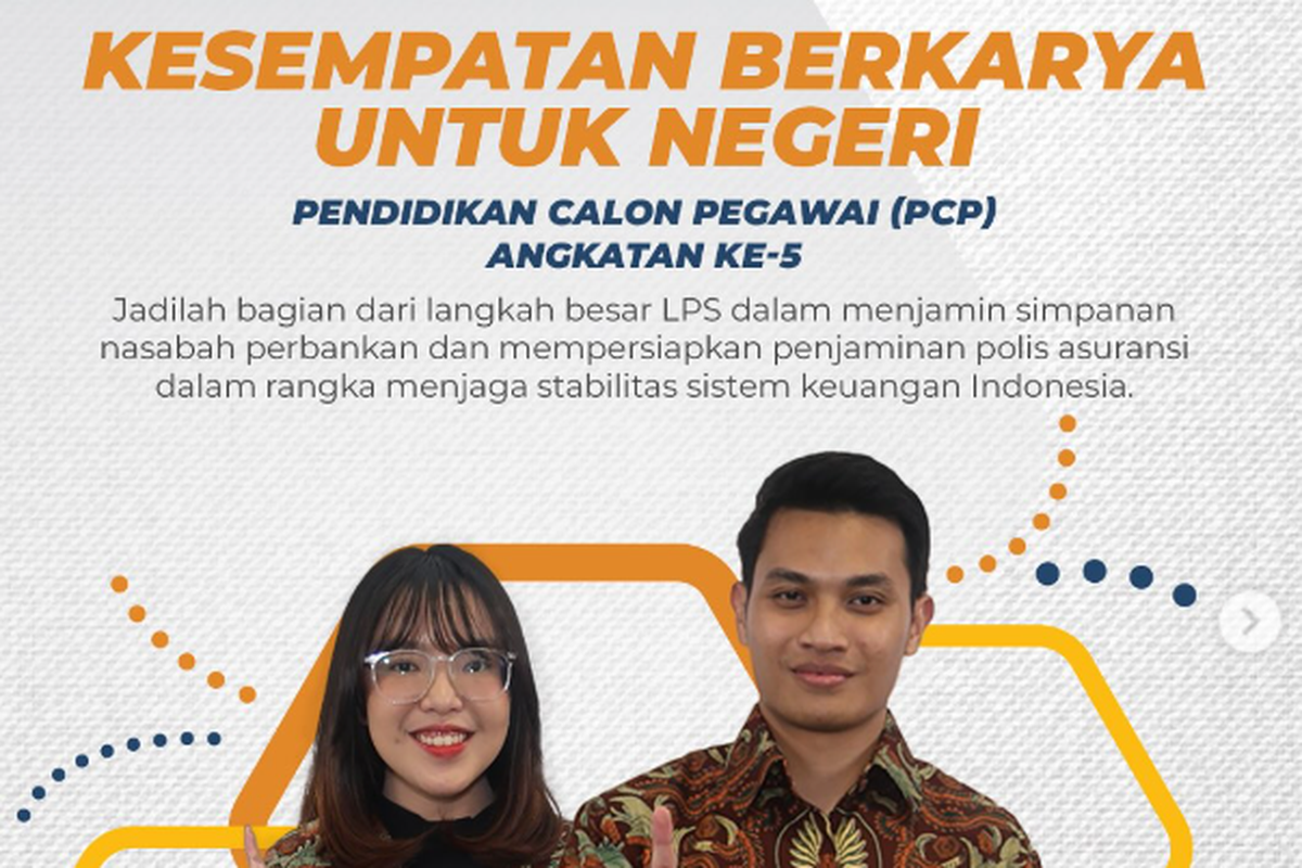 LPS Buka Lowongan Kerja hingga 18 Juli 2025, Simak Kualifikasinya