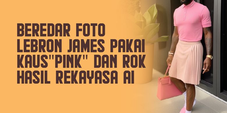 INFOGRAFIK: Beredar Foto LeBron James Pakai Rok dan Fashion Serba Pink ...