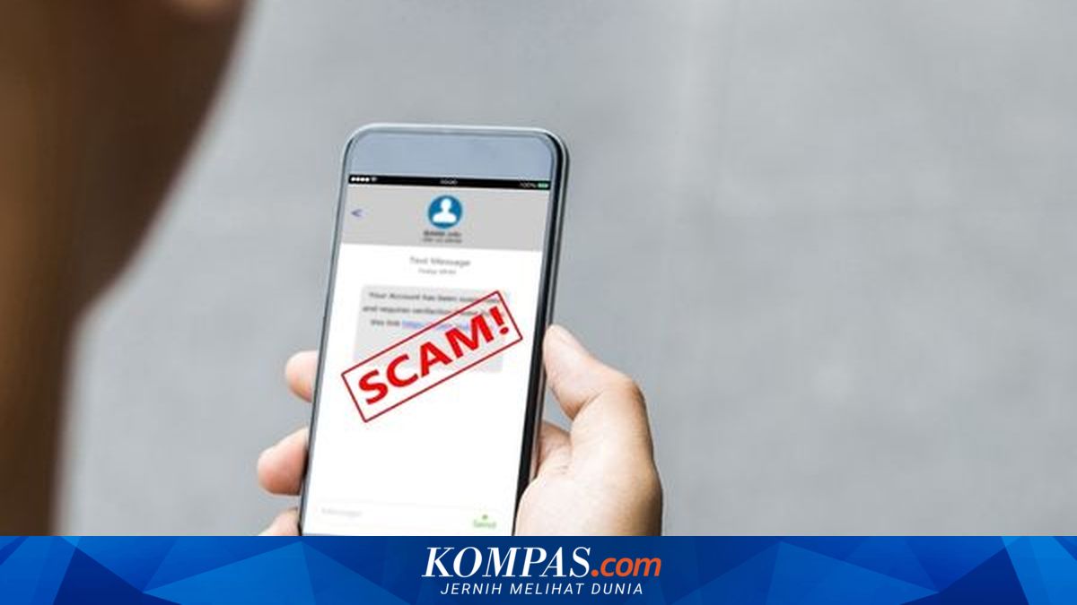 Waspada Penipuan Berkedok Layanan Bank, Tabungan Bisa Ludes Sekali Klik