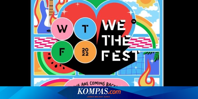 We The Fest 2022: Jadwal, Harga Tiket, Line Up