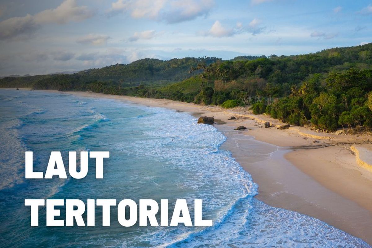 Pengertian Laut Teritorial dan Penentuannya
