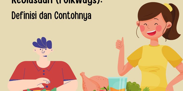 Kebiasaan (Folkways): Definisi dan Contohnya