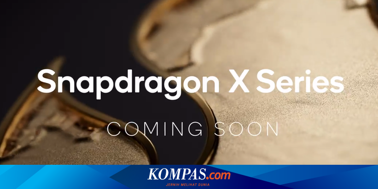 Qualcomm Perkenalkan Chip Snapdragon X untuk Komputer Windows