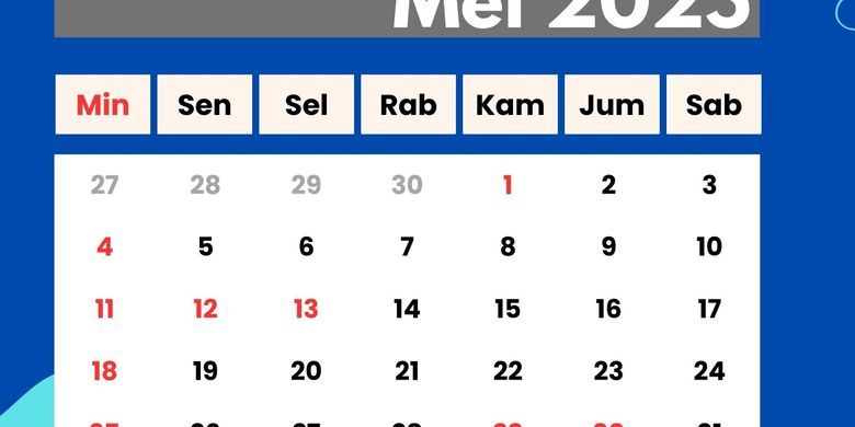 29 dan 30 Mei Hari Libur Apa? Cek Jadwal Long Weekend di Kalender ...