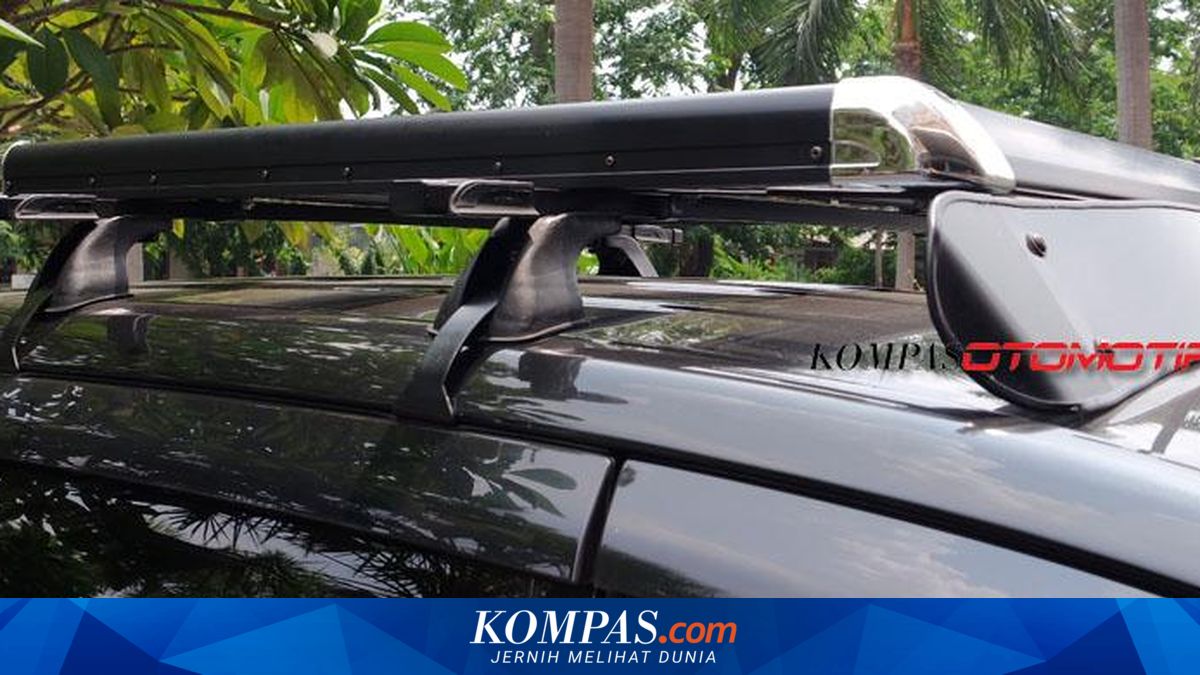 Ingat, Tidak Boleh Sembarangan Pasang Roof Rack pada Mobil