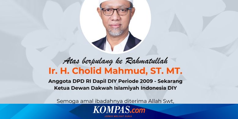 Anggota DPD RI Cholid Mahmud Meninggal, Sudah Cuci Darah Sejak 2015