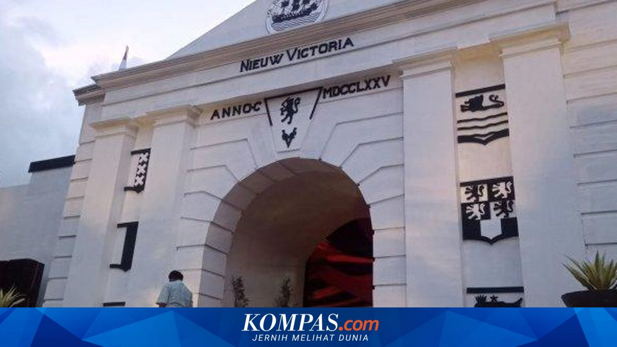 Benteng Victoria: Sejarah, Pejuang Gugur, Nieuw Victoria, dan ...