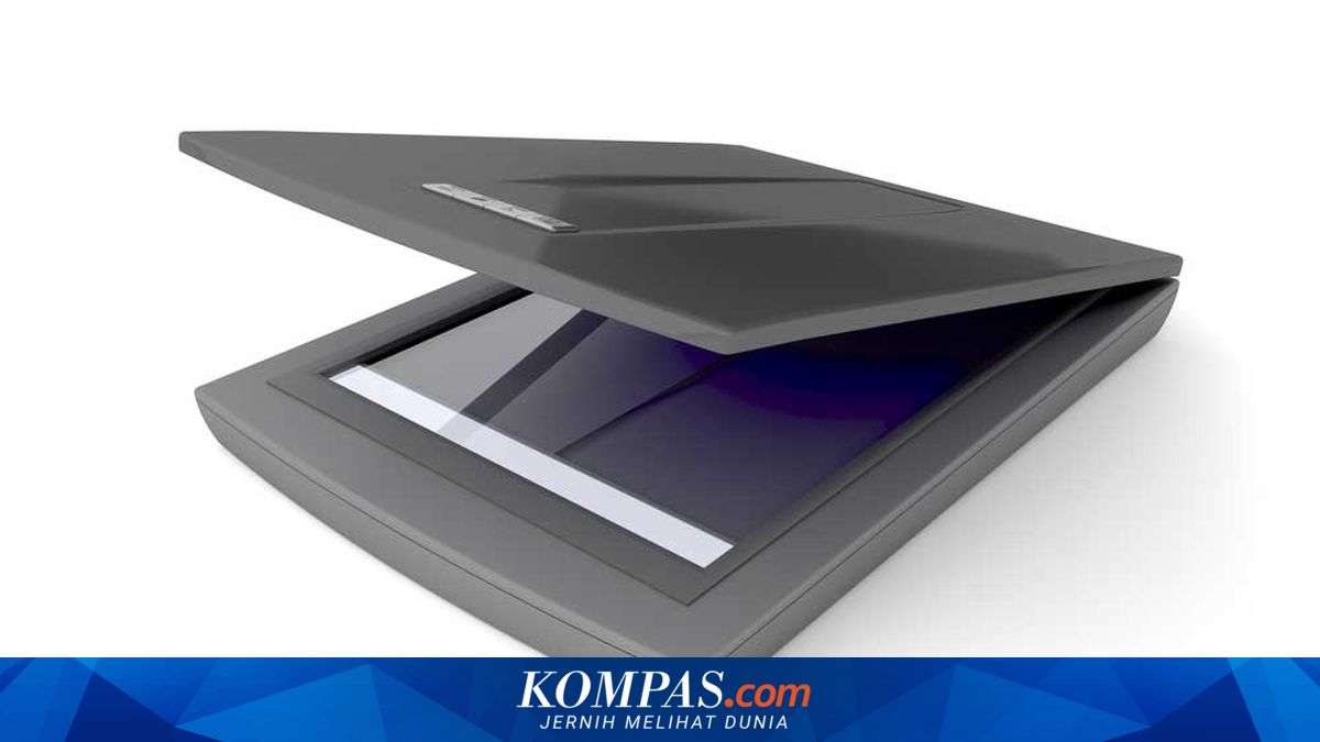 Pengertian Scanner, Fungsi, dan Jenis-jenisnya