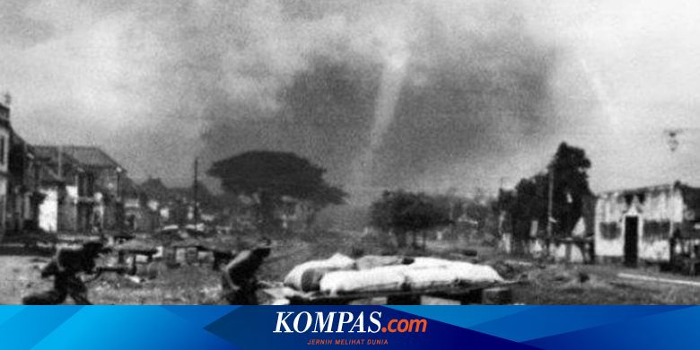 Sejarah Bandung Lautan Api, Kekecewaan Pejuang dan Politik Bumi Hangus ...