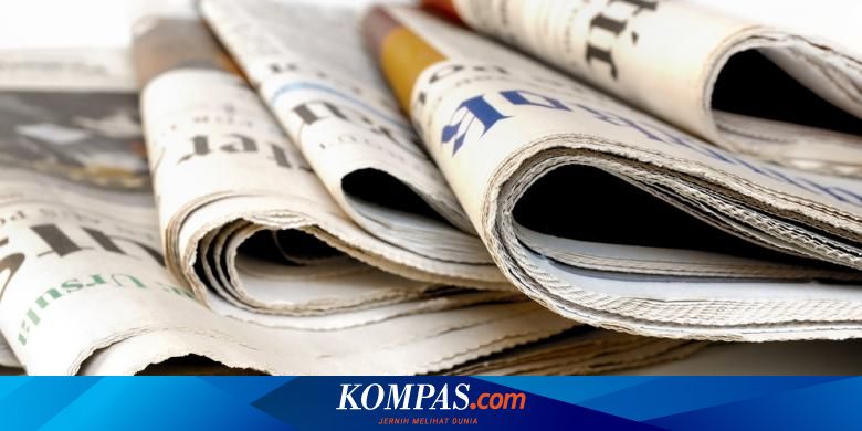 Berita Harian Koran Terbaru Hari Ini - Kompas.com