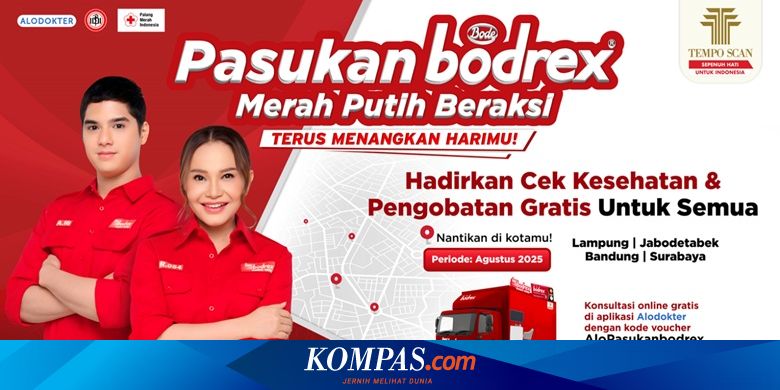 Pasukan bodrex Merah Putih Beraksi Hadir Lagi, Ini Jadwal Cek Kesehatan ...