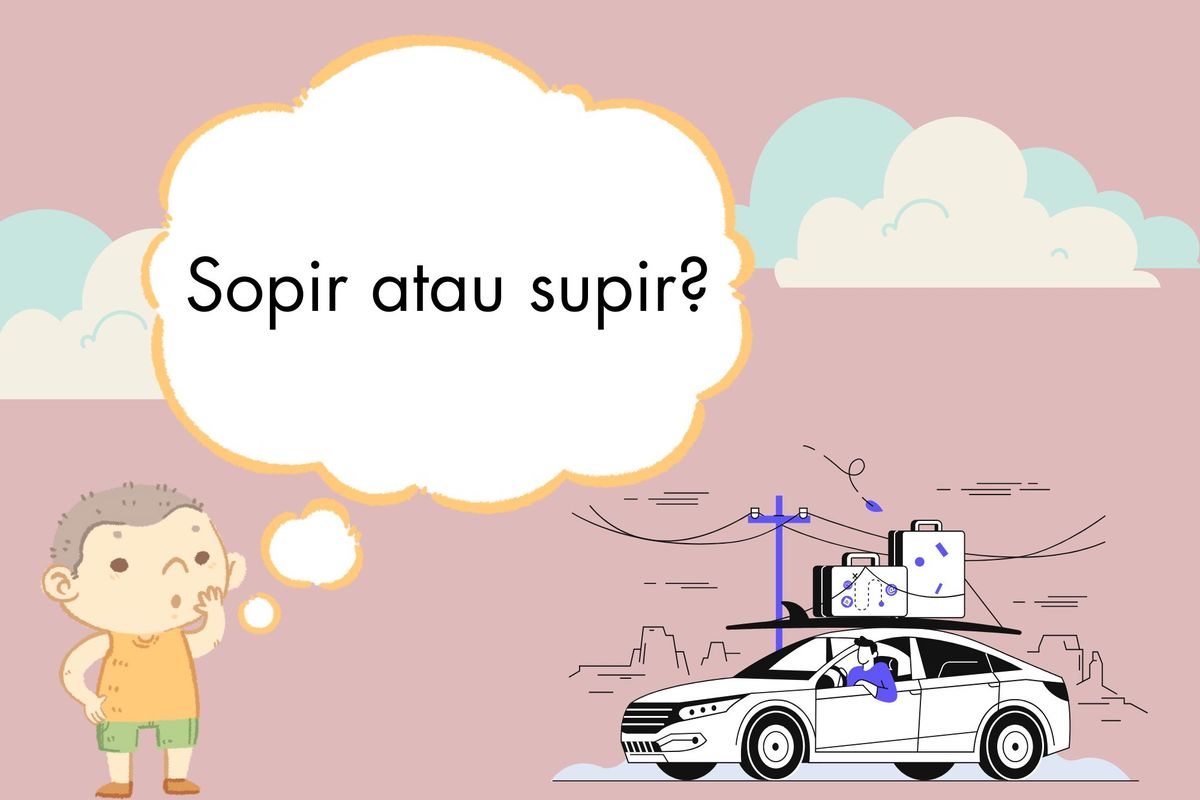 Sopir atau Supir, Mana Penulisan yang Benar?