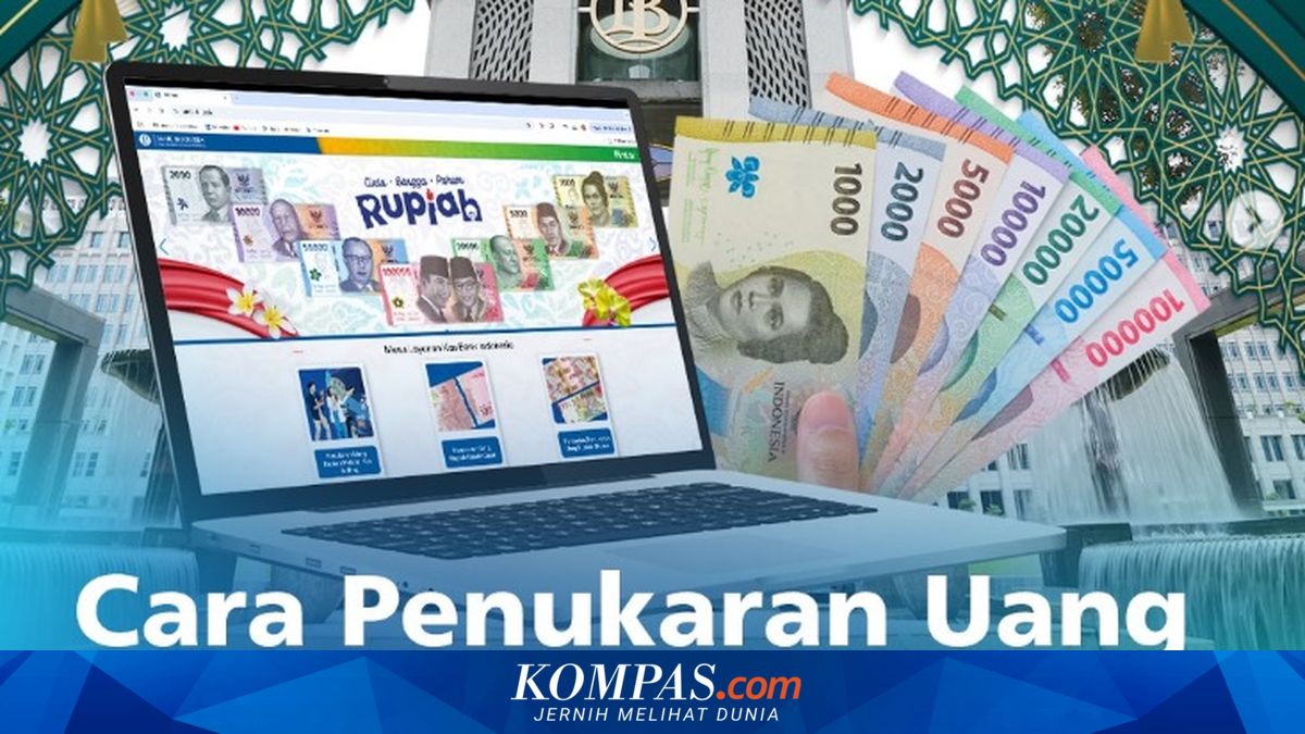 Link pintar.bi.go.id Dibuka Besok, Ini Jadwal dan Cara "War" Tukar Uang ...