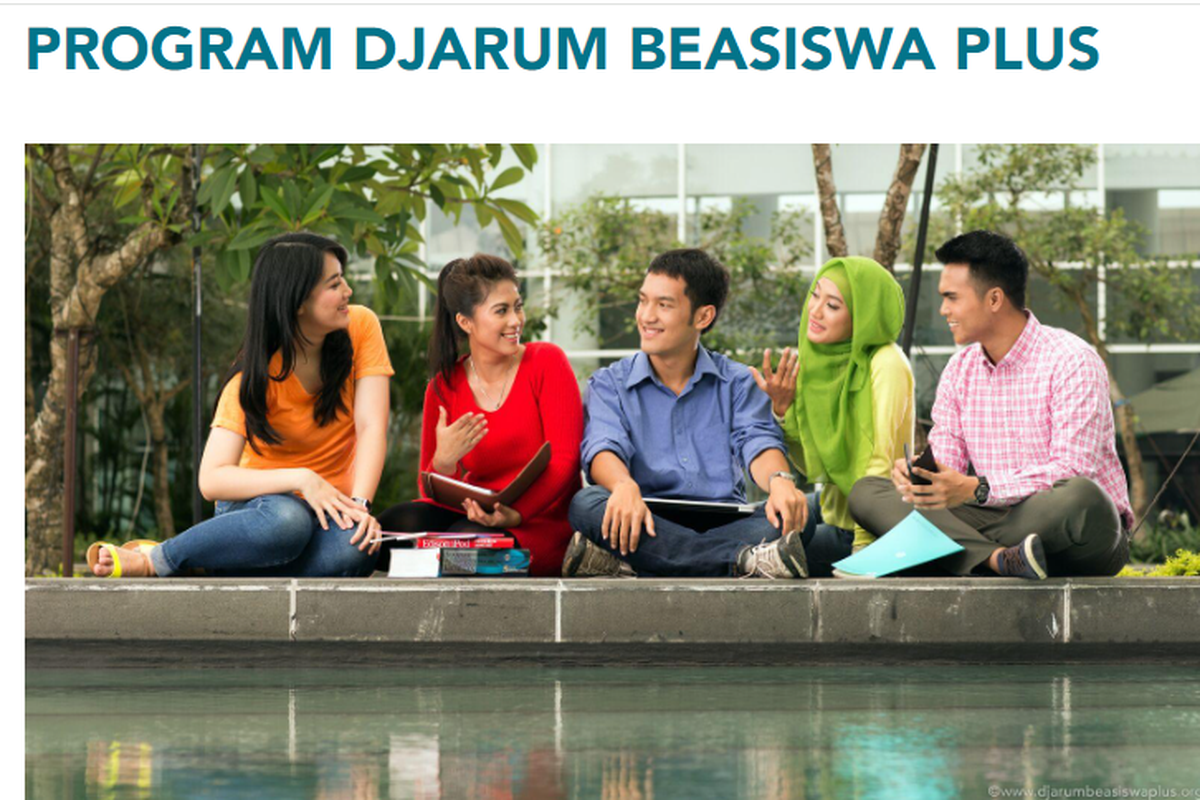 Beasiswa Djarum Beasiswa Plus 2024 Buka, Raih Rp 1 Juta Per Bulan