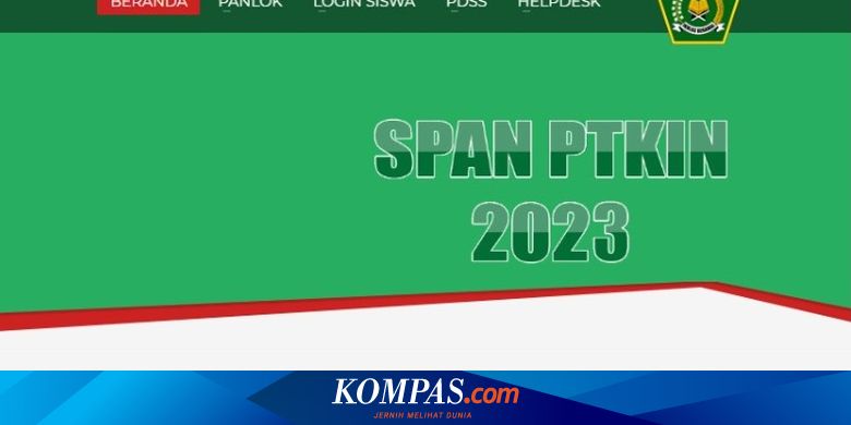 SPAN PTKIN 2023: Ini Ketentuan, Syarat, Cara Daftar dan Jadwalnya