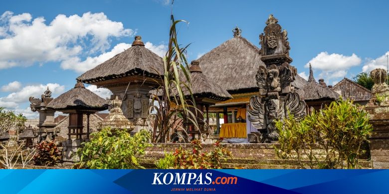 Desa Penglipuran Bali Masuk Daftar Desa Terbaik untuk Dikunjungi 2024