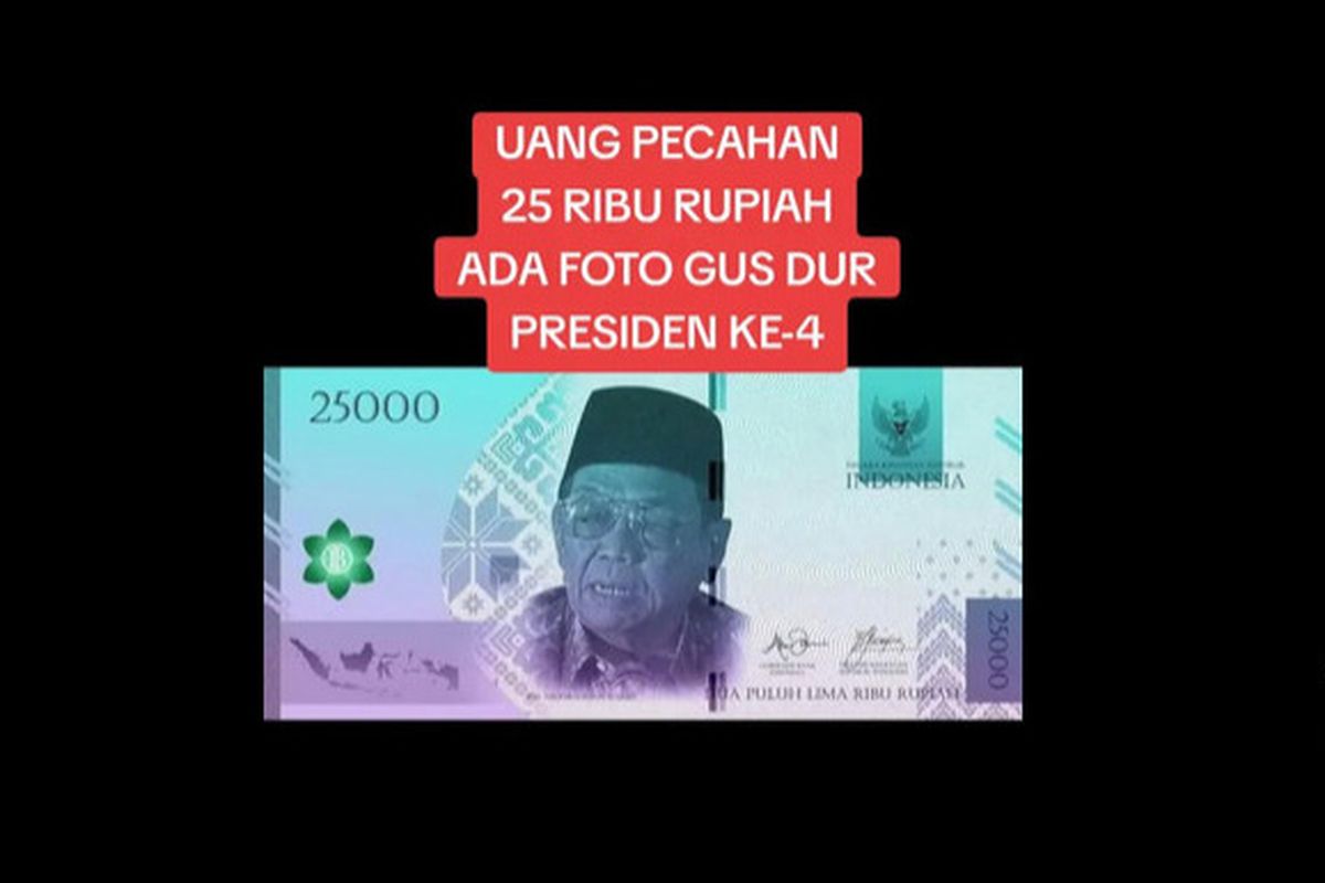 BI Bantah Luncurkan Uang Pecahan Rp 25.000 Baru Bergambar Gus Dur