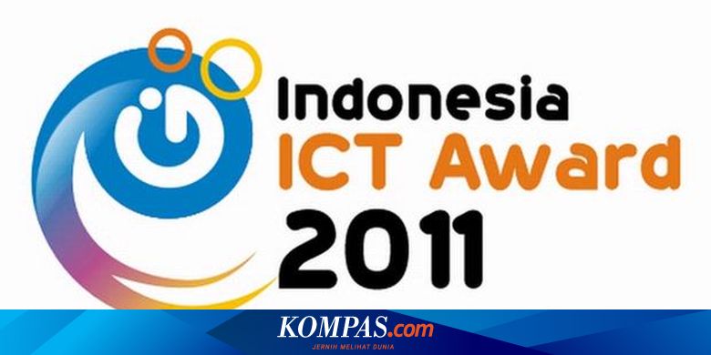 Inilah Pemenang Indonesia ICT Award 2011 Halaman all - Kompas.com