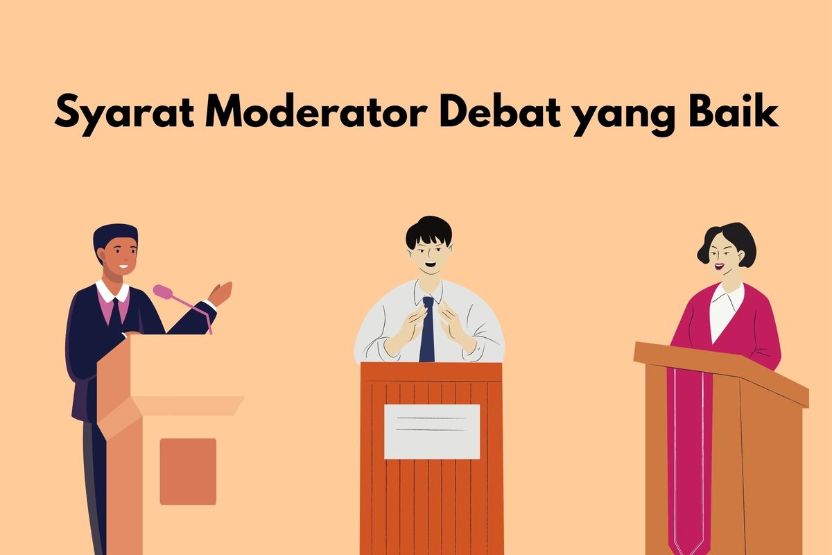 Syarat Moderator Debat yang Baik