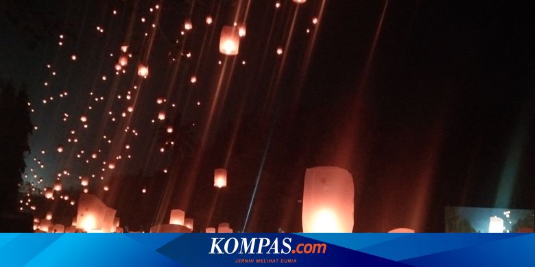 Tiket Festival Lampion Waisak Borobudur Dijual Lagi Malam Ini, Harga Mulai Rp 850.000