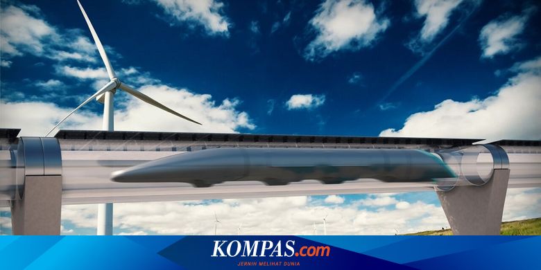 Transportasi Canggih Kereta Hyperloop, Jarak Jakarta-Yogyakarta Hanya ...