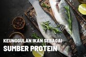 Keunggulan Ikan Sebagai Sumber Protein Hewani