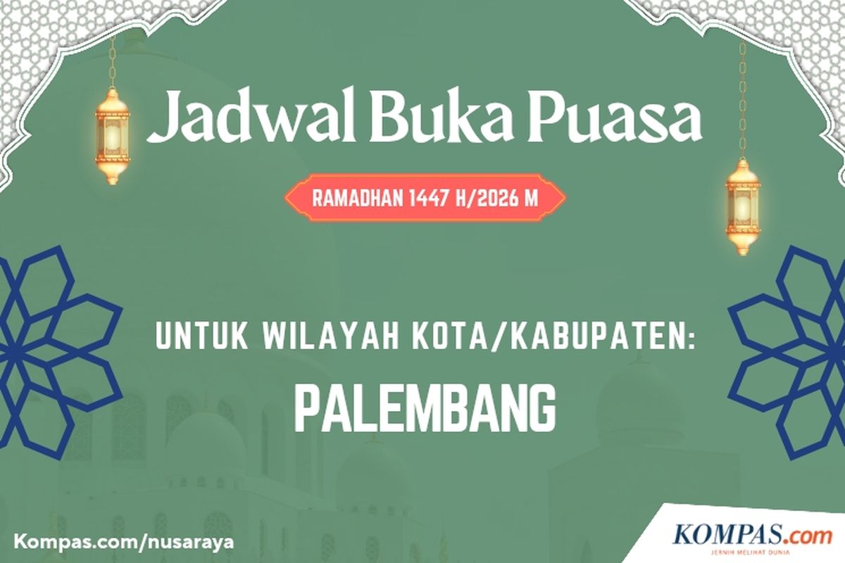Jadwal Buka Puasa Palembang Hari Ini 20 Februari 2026