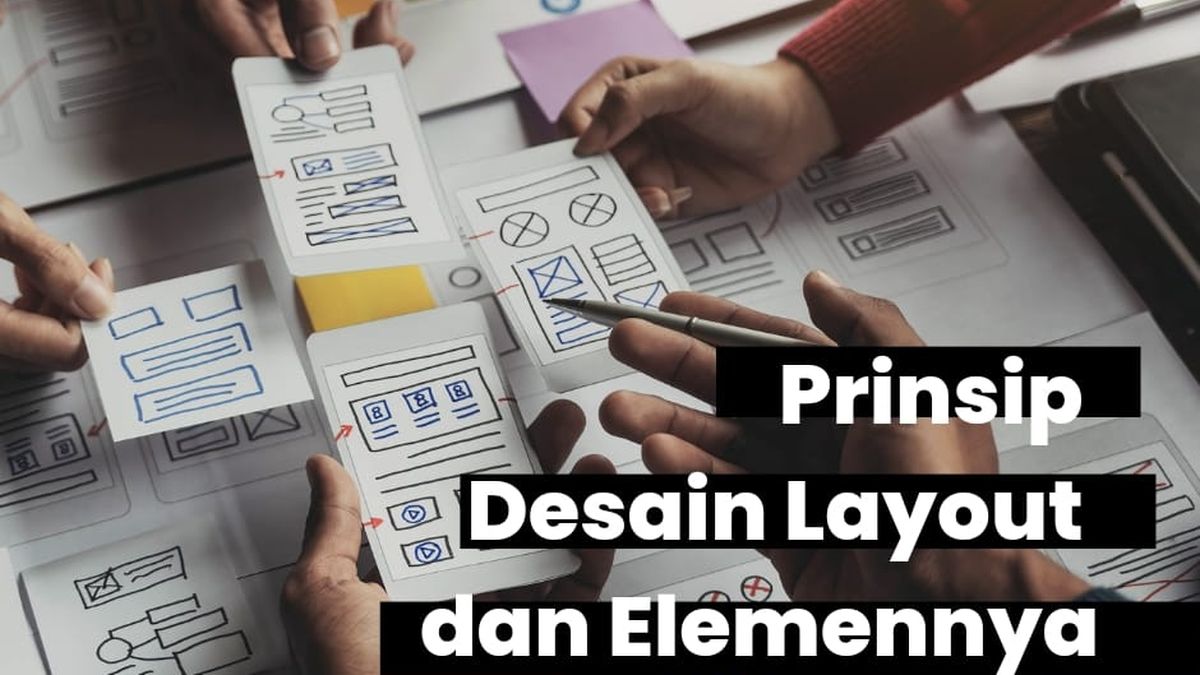 Prinsip Desain Layout beserta Elemennya
