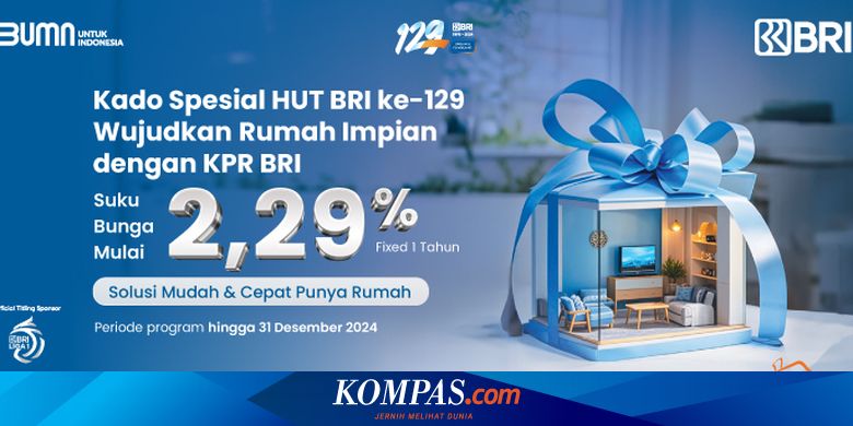 HUT Ke-129, BRI Hadirkan Promo KPR dengan Suku Bunga mulai 2,29 Persen