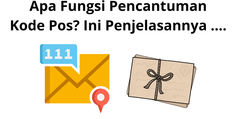 Apa Fungsi Pencantuman Kode Pos? Ini Penjelasannya ....