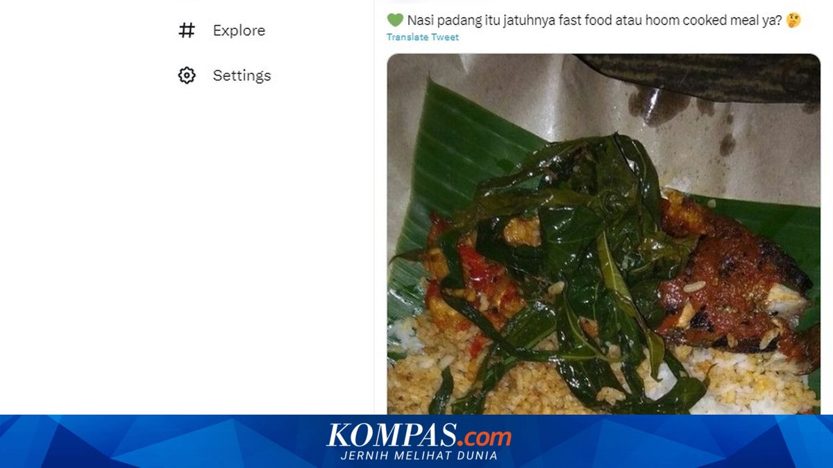 Nasi Padang Termasuk "Fast Food" atau Makanan Rumahan? Ini Penjelasan Pakar