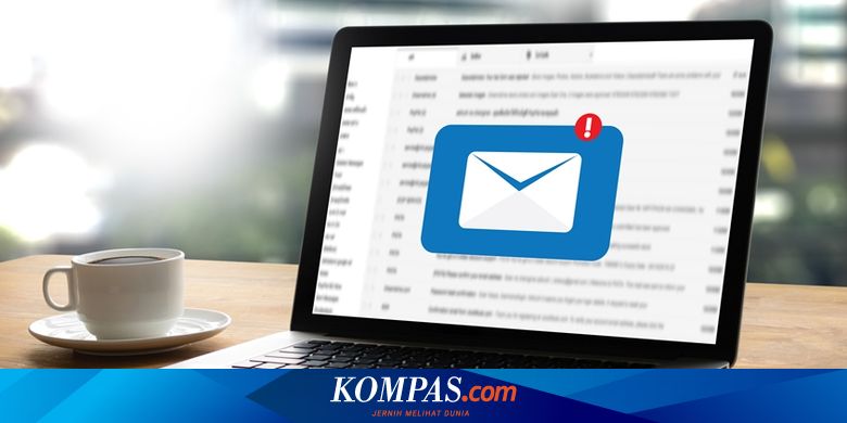 Jangan Sepelekan E-mail Mulai dari Sekarang